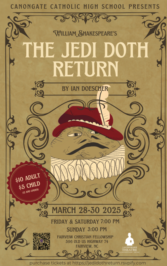 Lantern Bearer Theatre Presents "The Jedi Doth Return" - Spring Play ...